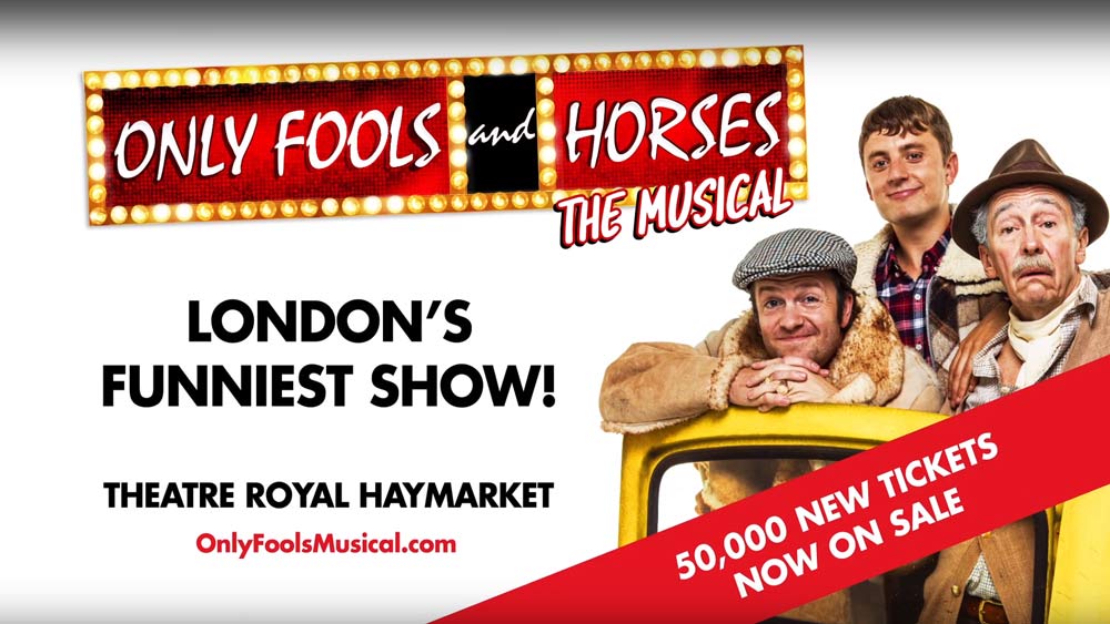 Only Fools and Horses Musical : 50,000 More Tickets released